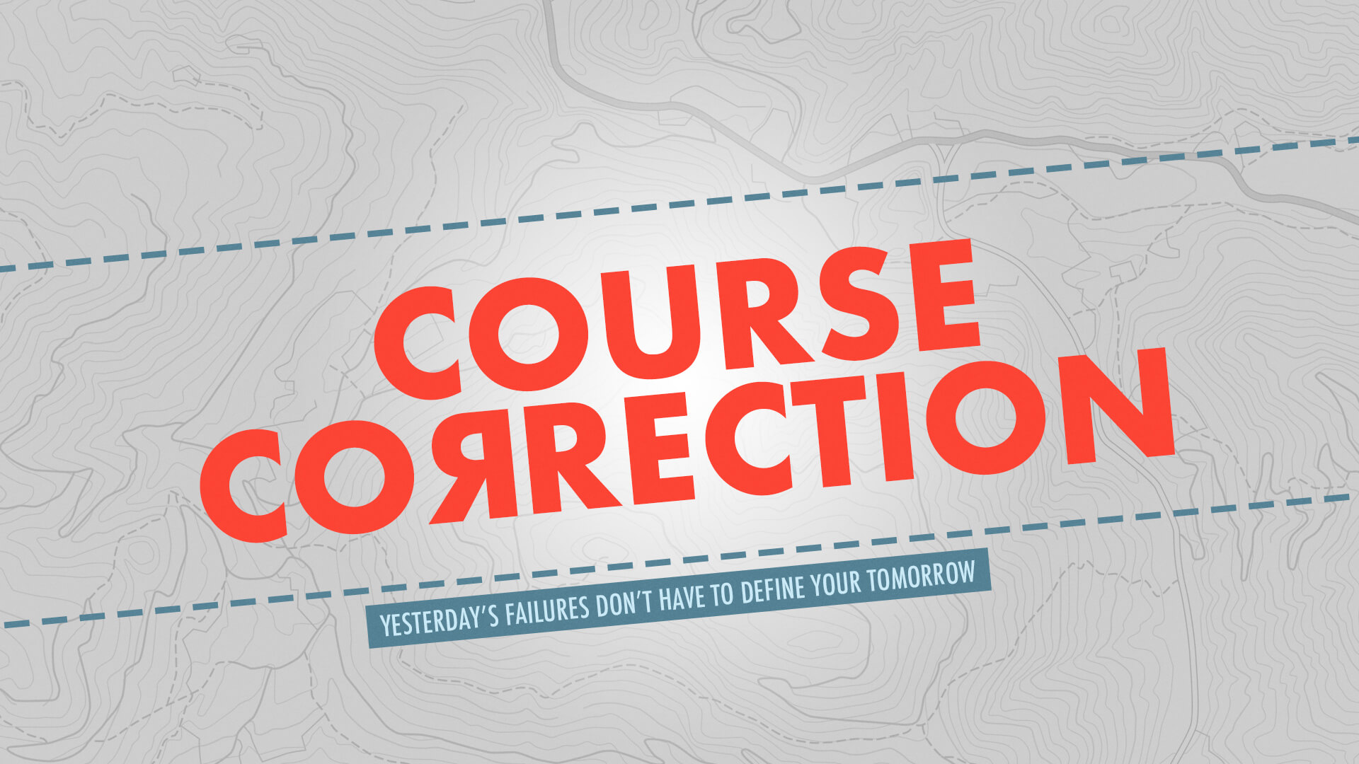 Course Correction | The Harbour Church